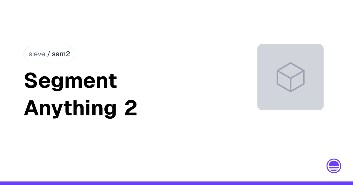 Sam2 by Sieve — Run with an API — Sieve